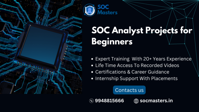 SOC Analyst Projects for Beginners | Top 1 Institute