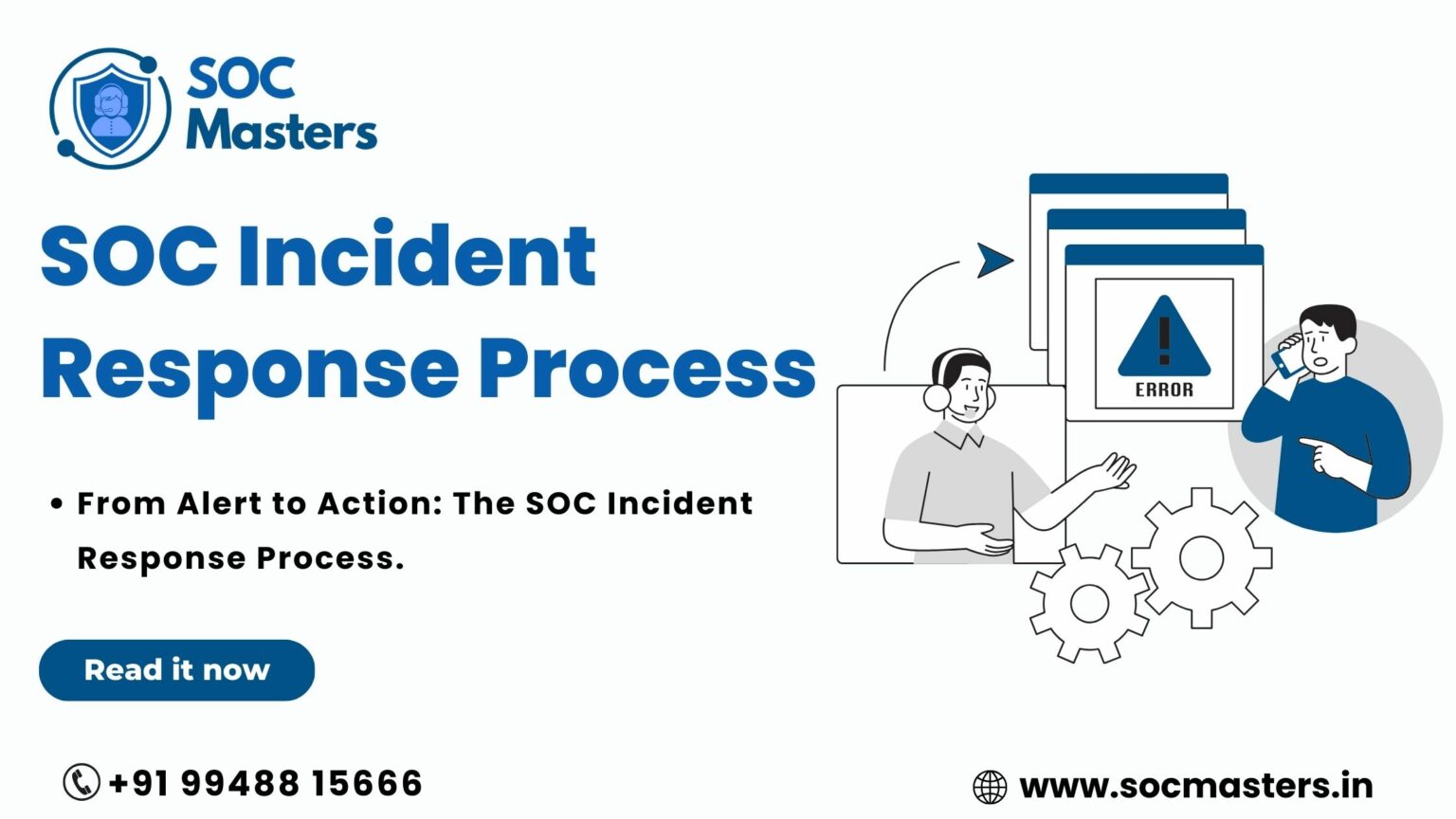Understand the SOC Incident Response Process